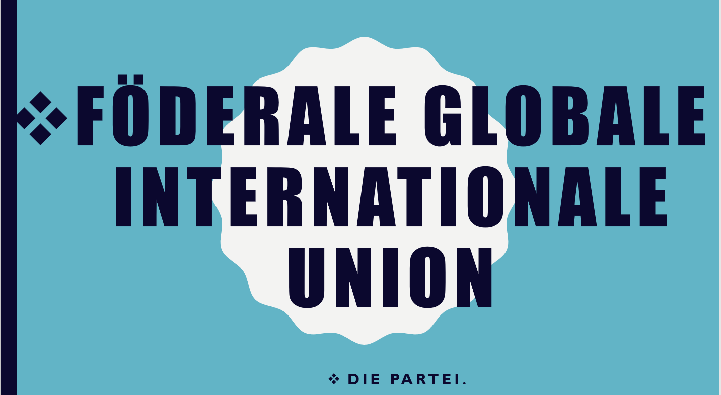Seite 1 - Föderale Globale Internationale Union